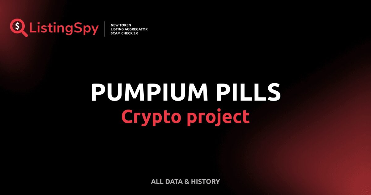 PUMPIUM PILLS crypto project: PUMPIUM token listings, events, analysis ...