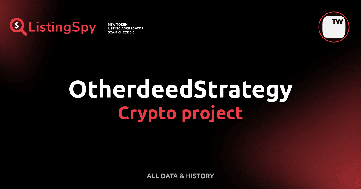 OtherdeedStrategy crypto project: deedstr token listings, events ...