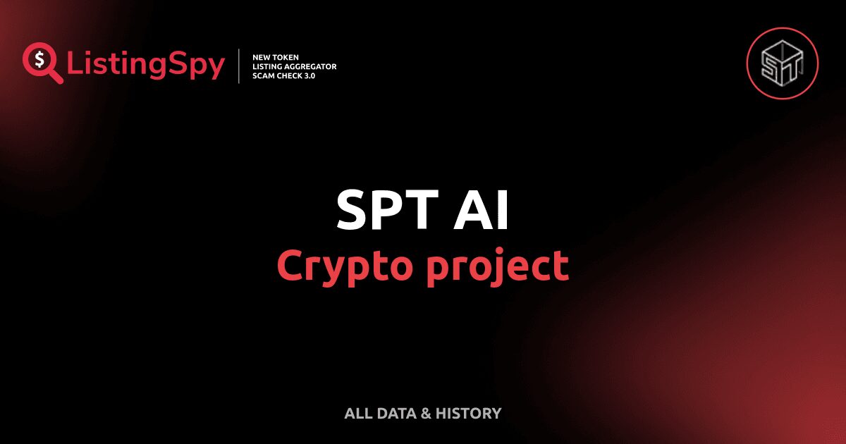 SPT AI crypto project: SPT token listings, events, analysis | ListingSpy