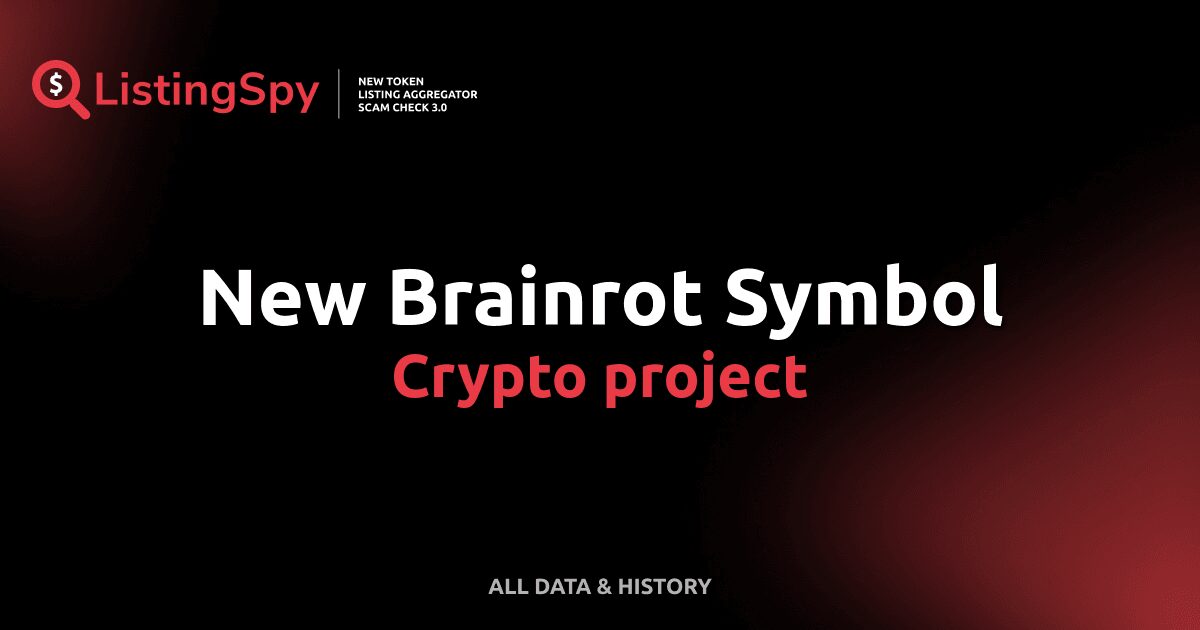 New Brainrot Symbol crypto project: ˆᗜˆ token listings, events ...