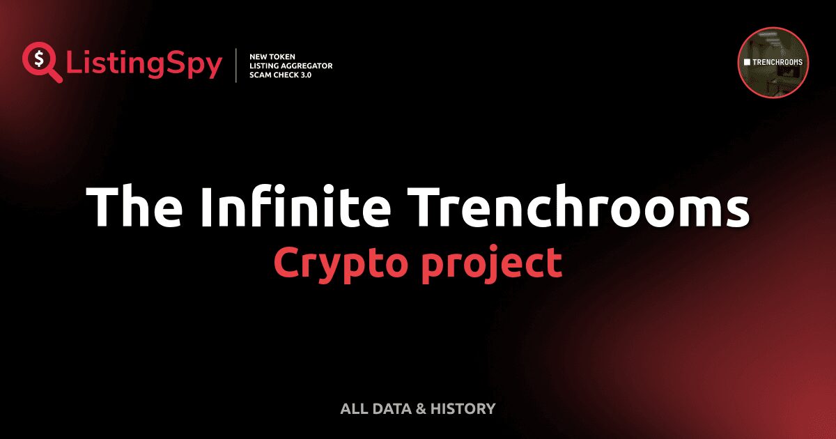 The Infinite Trenchrooms crypto project: TRENCHROOM token listings ...