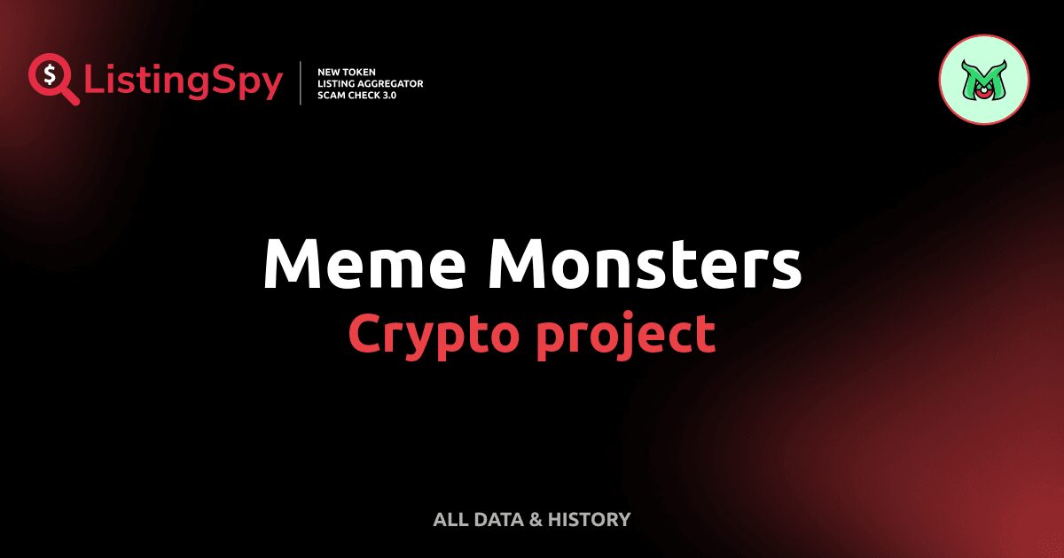 Meme Monsters crypto project: MemeMon token listings, events, analysis ...