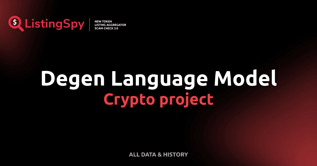 Degen Language Model crypto project: DLM token listings, events ...
