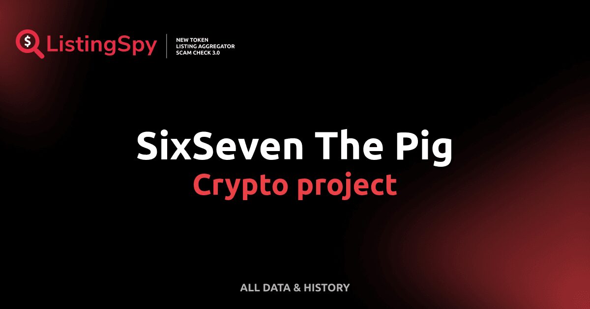 SixSeven The Pig crypto project: SIXSEVEN token listings, events ...