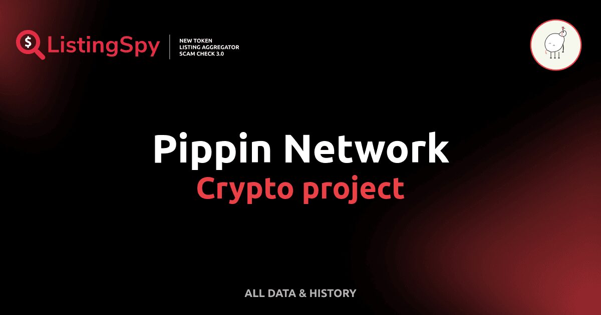 Pippin Network crypto project: PIPPIN token listings, events, analysis ...