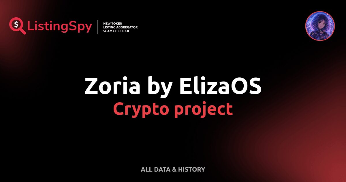 Zoria by ElizaOS crypto project: zoria token listings, events, analysis ...