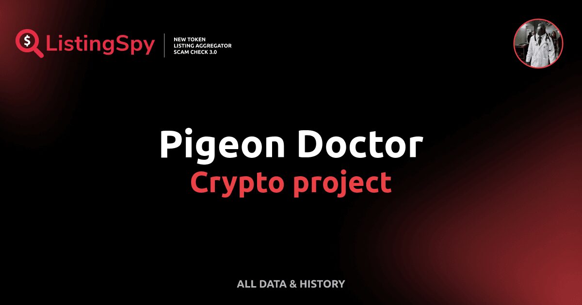 Pigeon Doctor crypto project: PIGEON token listings, events, analysis ...