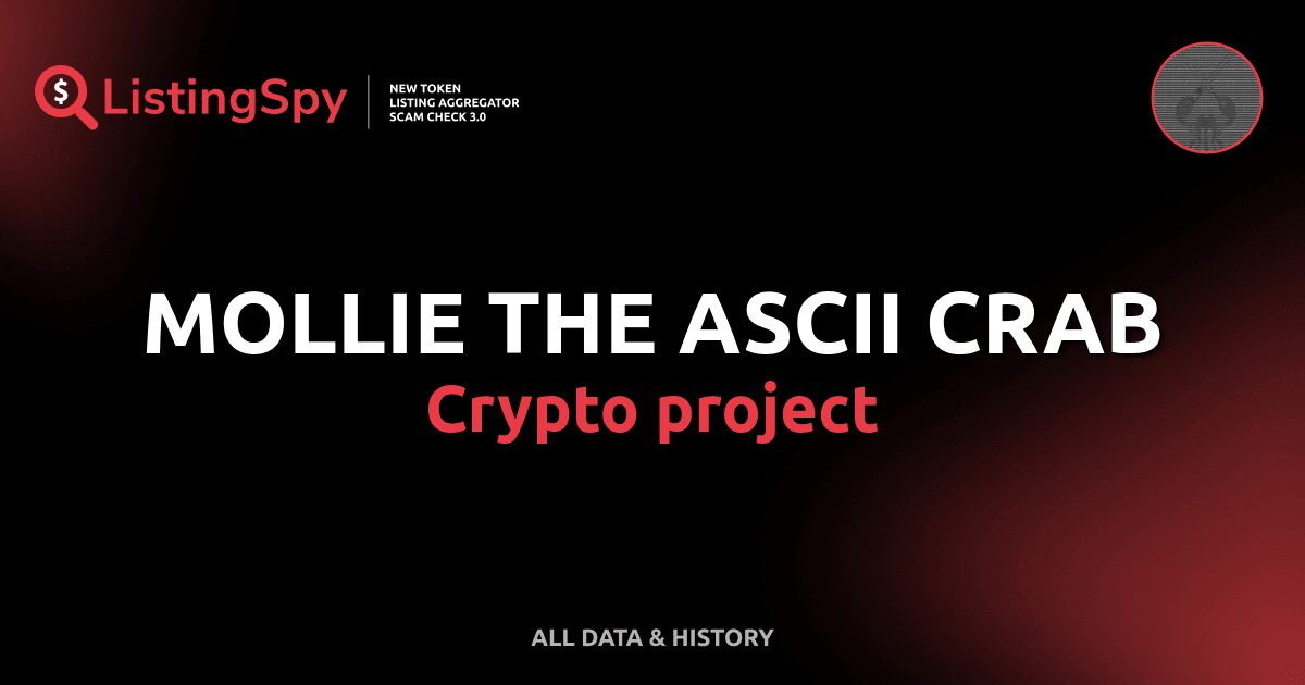 MOLLIE THE ASCII CRAB crypto project: MOLLIE token listings, events ...