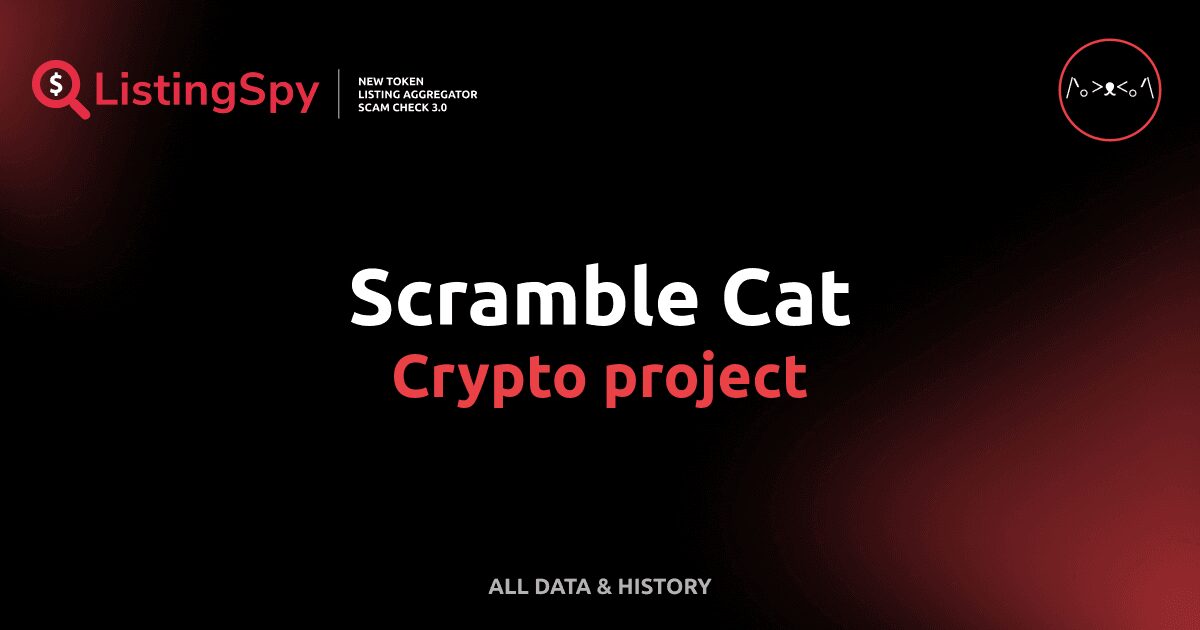 Scramble Cat crypto project: Scramble token listings, events, analysis ...