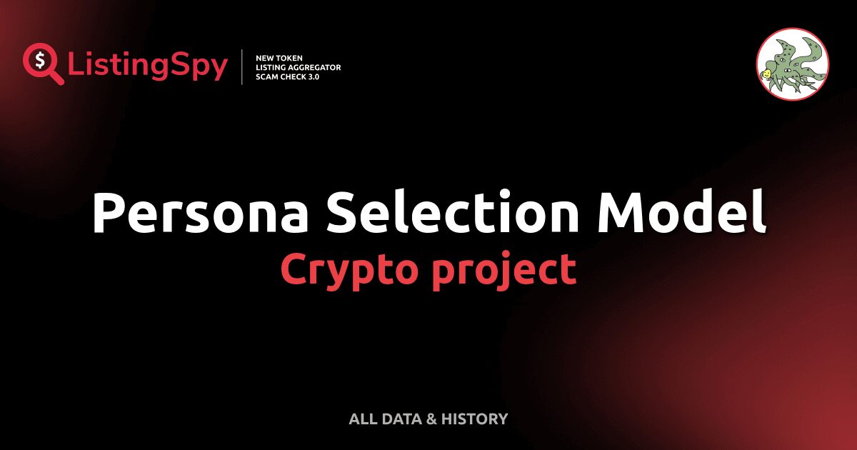Persona Selection Model crypto project: PSM token listings, events ...